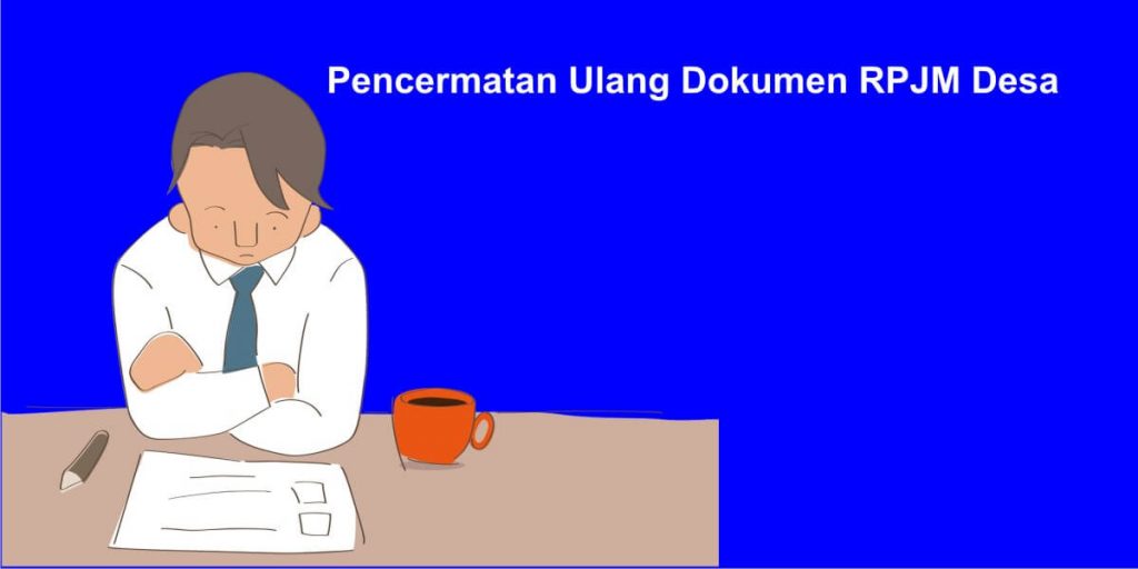 9 Tips Singkat Langkah Penyusunan RKP Desa